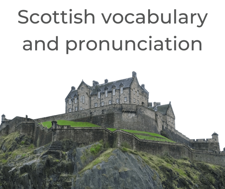 Scottish vocabulary and pronunciation – AIRC392 – Inglespodcast