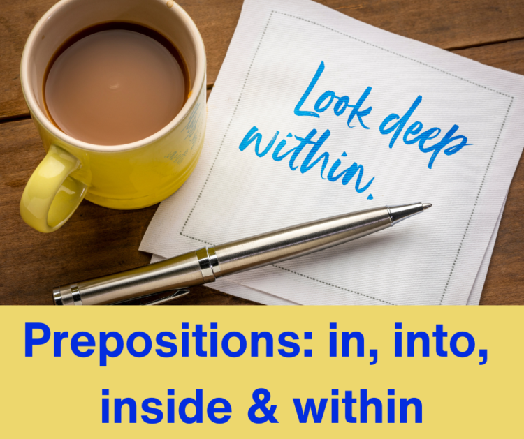 Prepositions in, into, inside and within – AIRC535 – Inglespodcast
